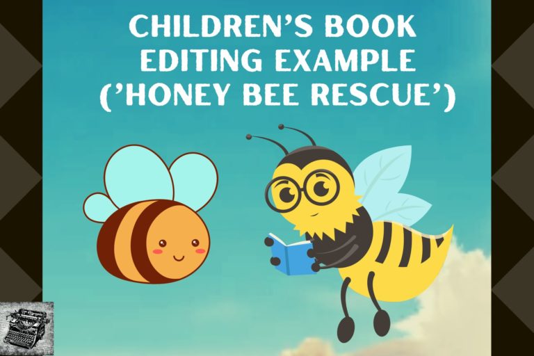 'Honey Bee Rescue' - Editing Example of a Children's Story